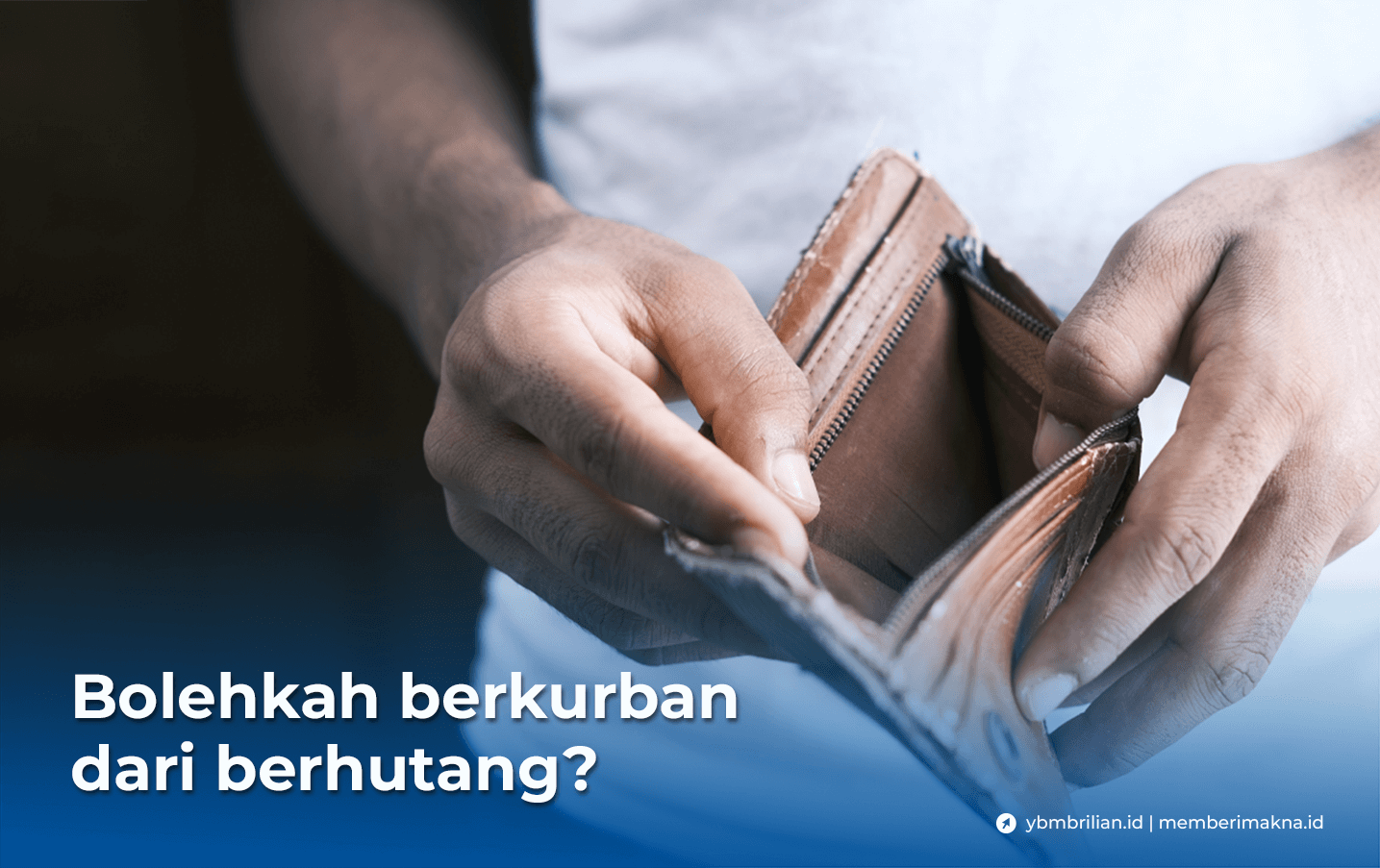 Bolehkah berkurban dari berhutang ? - YBM BRILiaN